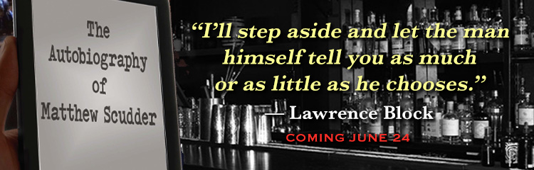 The Autobiography of Matthew Scudder (An Excerpt) – The Thrilling ...